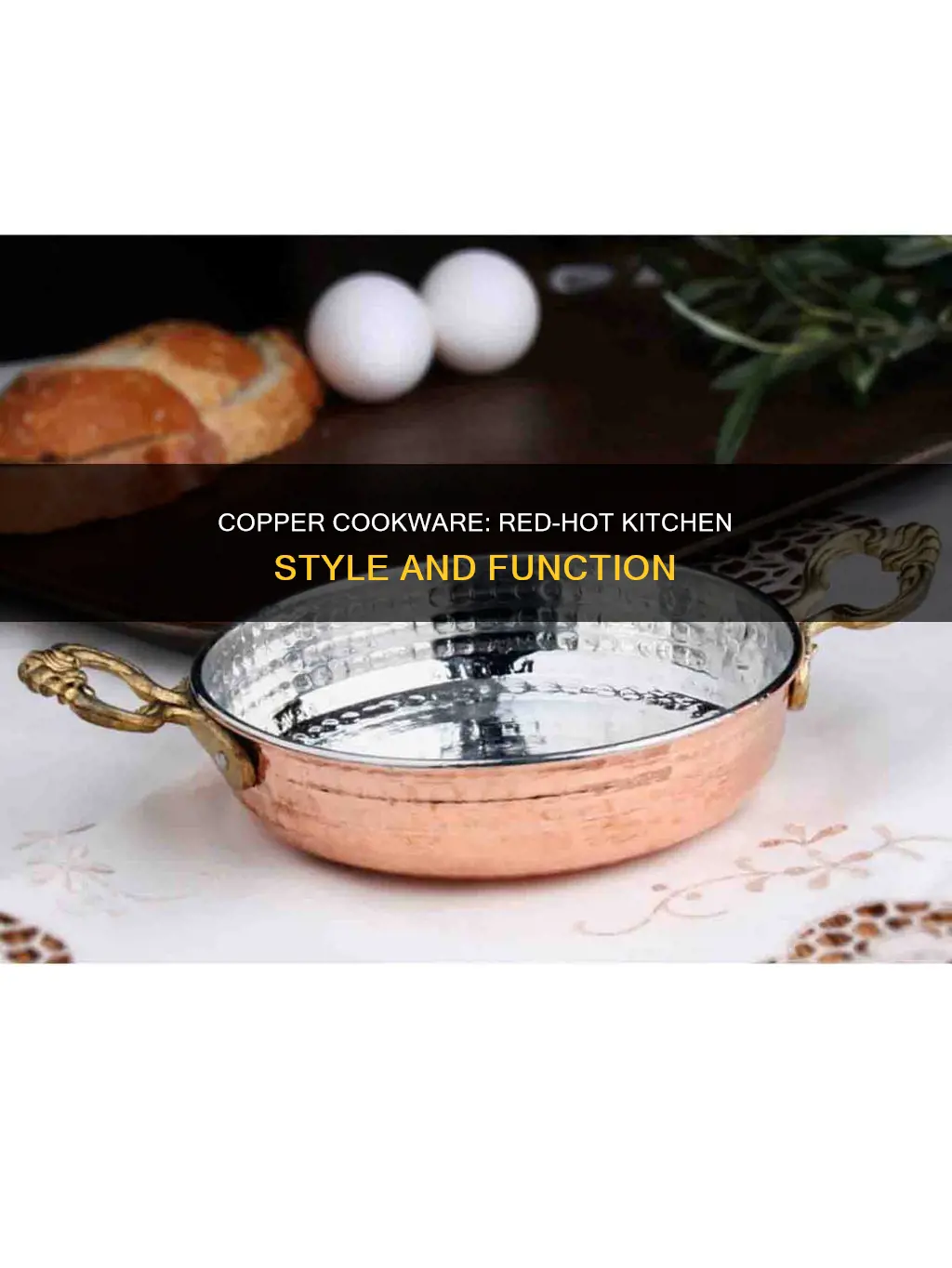 Copper Cookware: Red-Hot Kitchen Style And Function | CyCookery