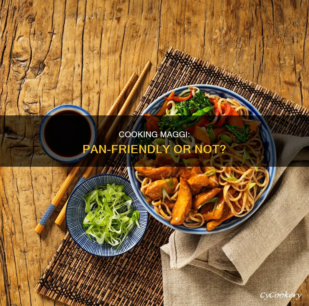 Cooking Maggi: Pan-Friendly Or Not? | CyCookery
