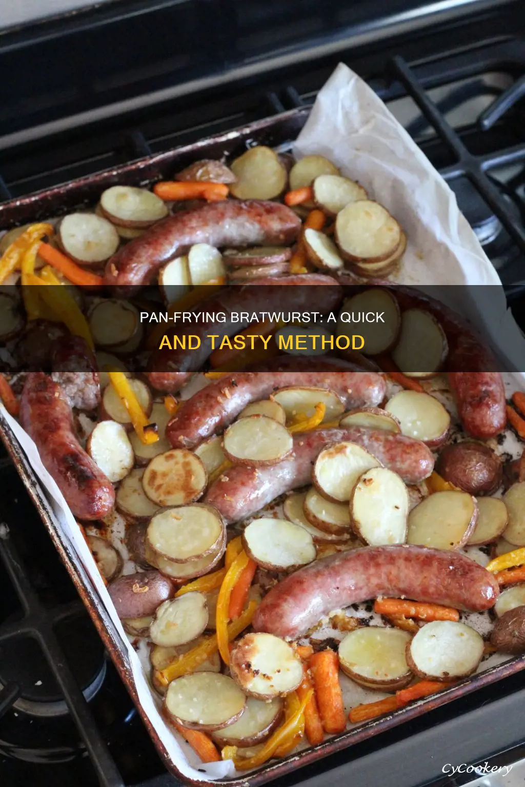 Pan-Frying Bratwurst: A Quick And Tasty Method | CyCookery