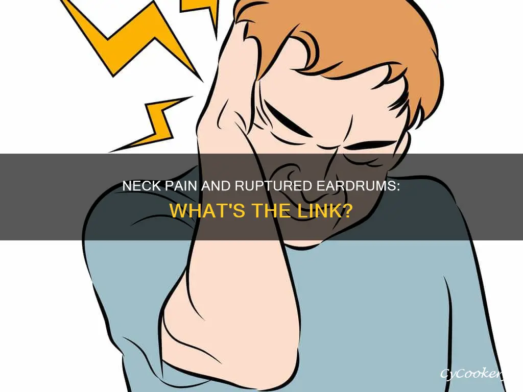Neck Pain And Ruptured Eardrums: What's The Link? | CyCookery