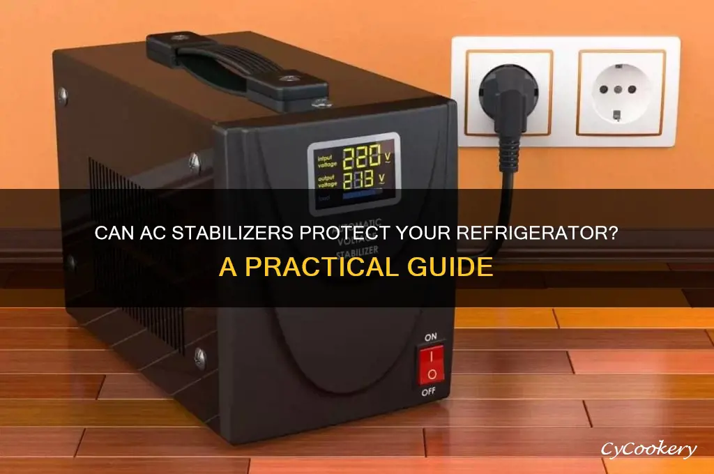 Can Ac Stabilizers Protect Your Refrigerator? A Practical Guide | CyCookery