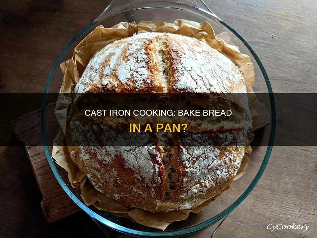 Cast Iron Cooking: Bake Bread In A Pan? | CyCookery
