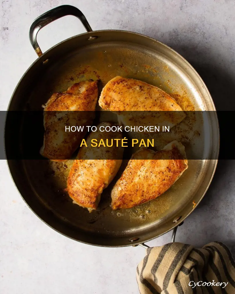How To Cook Chicken In A Sauté Pan | CyCookery