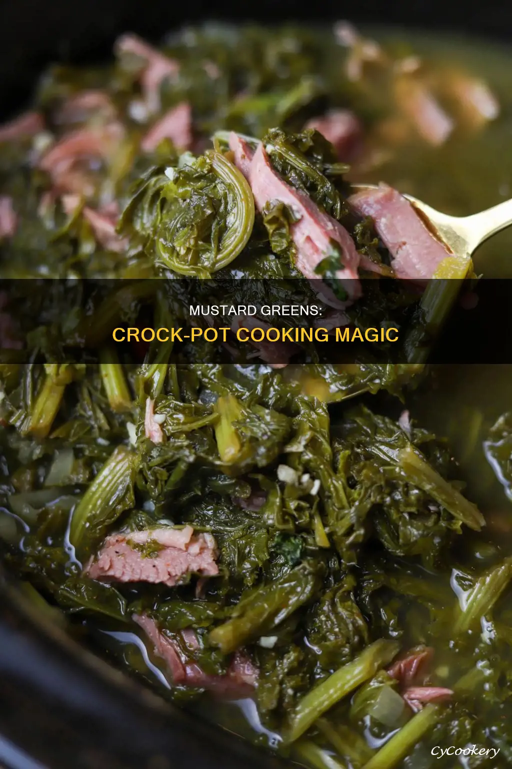 Mustard Greens: Crock-Pot Cooking Magic | CyCookery
