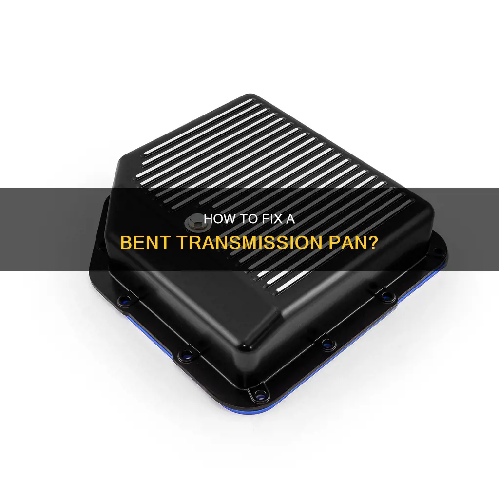 How To Fix A Bent Transmission Pan? | CyCookery