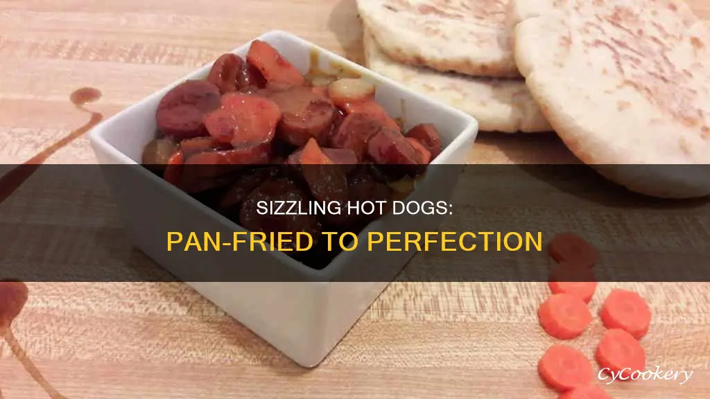 Sizzling Hot Dogs: Pan-Fried To Perfection | CyCookery