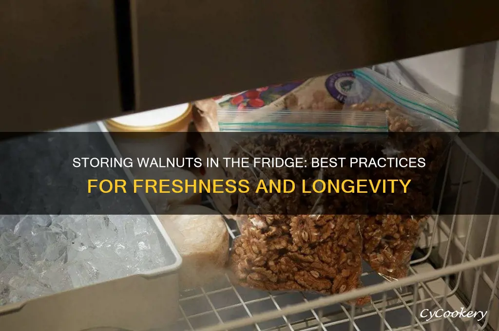 Storing Walnuts In The Fridge: Best Practices For Freshness And ...