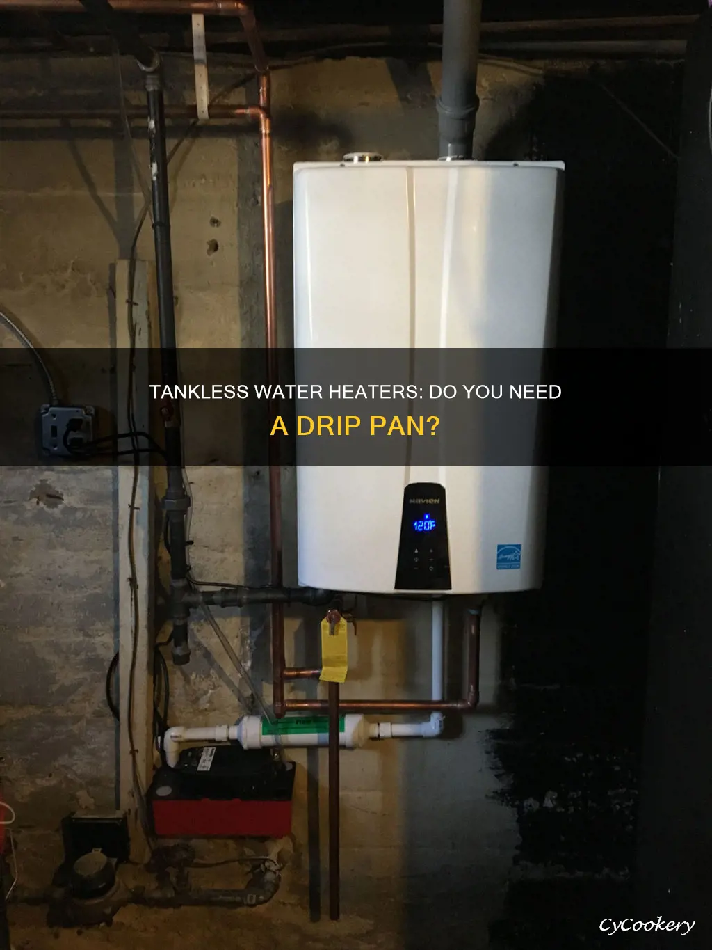 Tankless Water Heaters: Do You Need A Drip Pan? | CyCookery