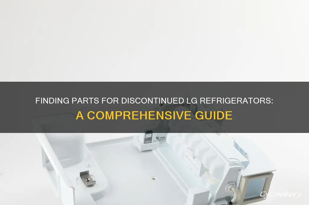 Finding Parts For Discontinued Lg Refrigerators: A Comprehensive Guide ...