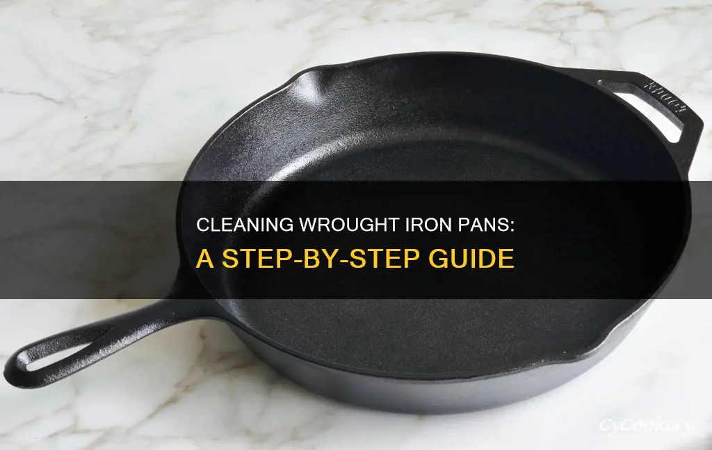 Cleaning Wrought Iron Pans: A Step-By-Step Guide | CyCookery