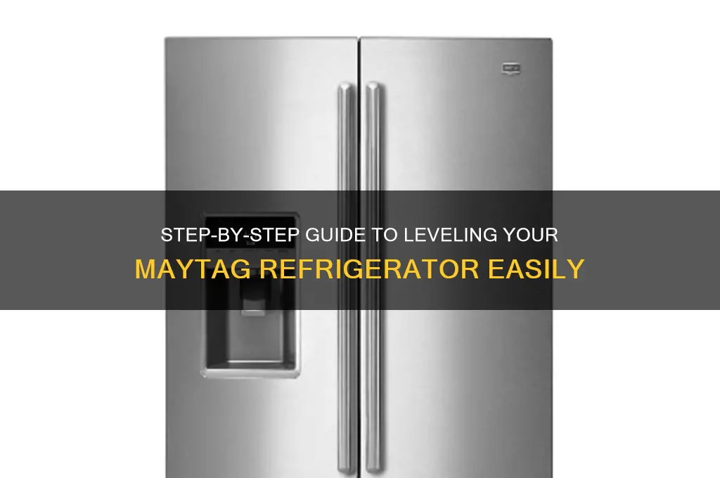 Step-By-Step Guide To Leveling Your Maytag Refrigerator Easily | CyCookery