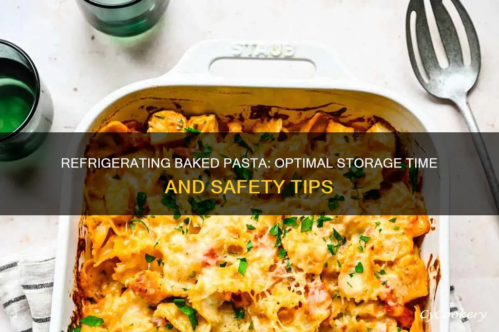 Refrigerating Baked Pasta: Optimal Storage Time And Safety Tips | CyCookery