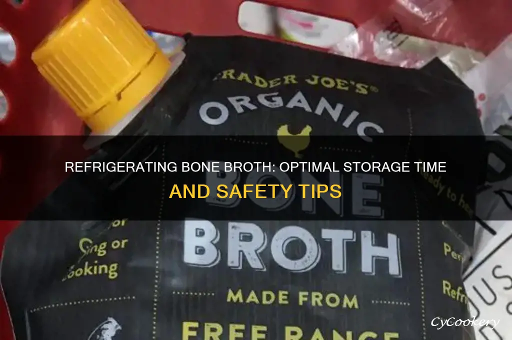 Refrigerating Bone Broth: Optimal Storage Time And Safety Tips | CyCookery