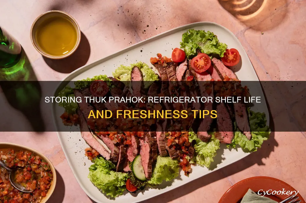 Storing Thuk Prahok: Refrigerator Shelf Life And Freshness Tips | CyCookery