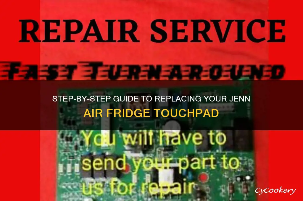 Step-By-Step Guide To Replacing Your Jenn Air Fridge Touchpad | CyCookery