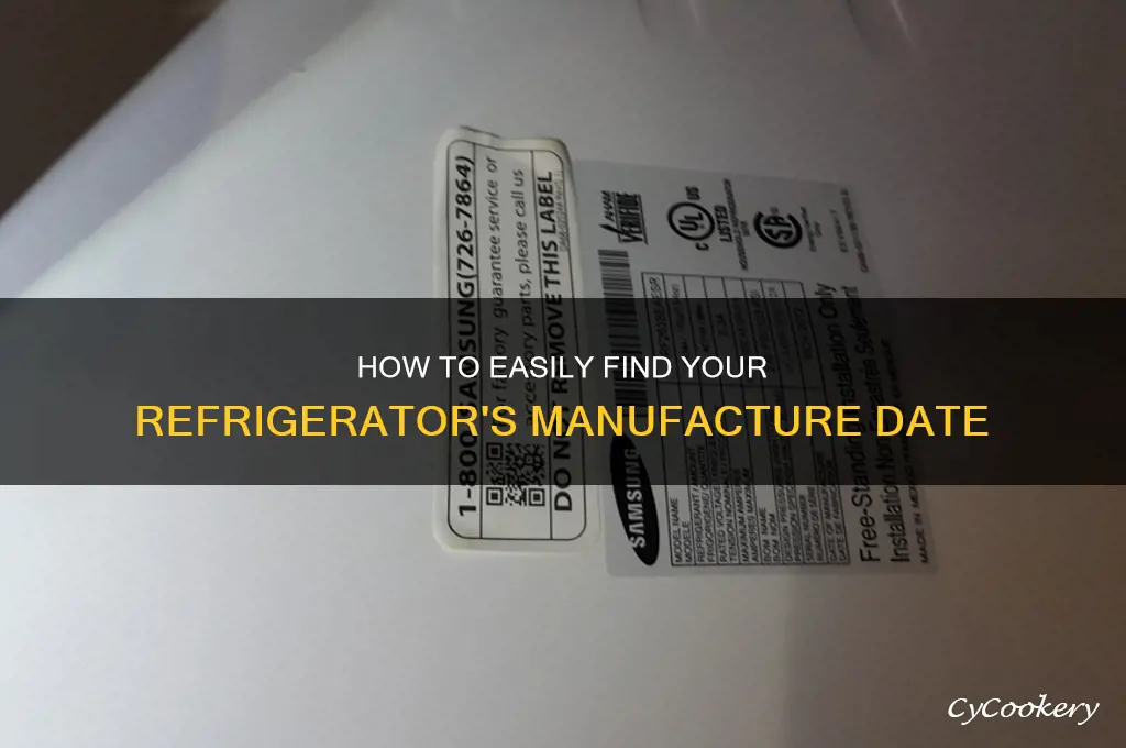 How To Easily Find Your Refrigerator's Manufacture Date | CyCookery