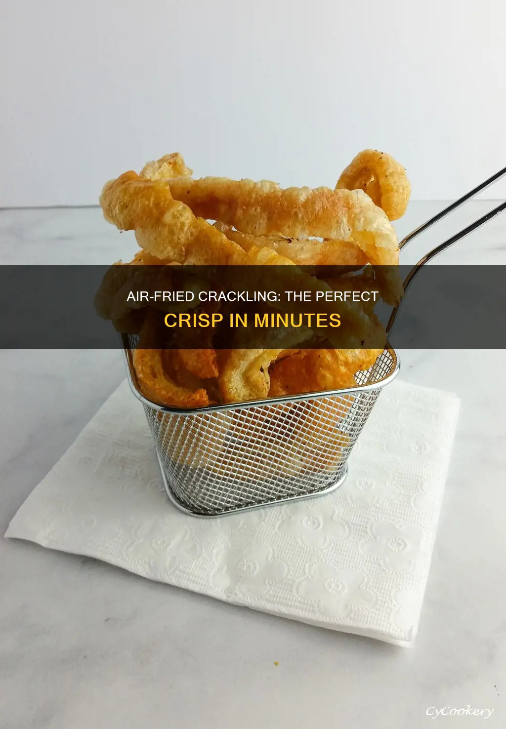 Air-Fried Crackling: The Perfect Crisp In Minutes | CyCookery