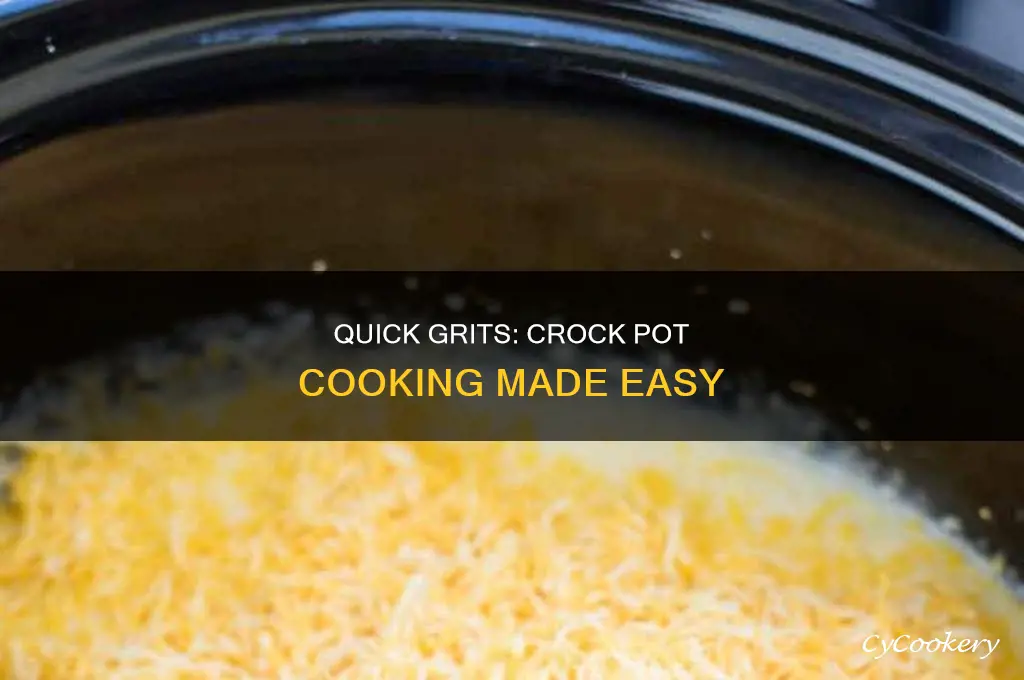 Quick Grits: Crock Pot Cooking Made Easy | CyCookery