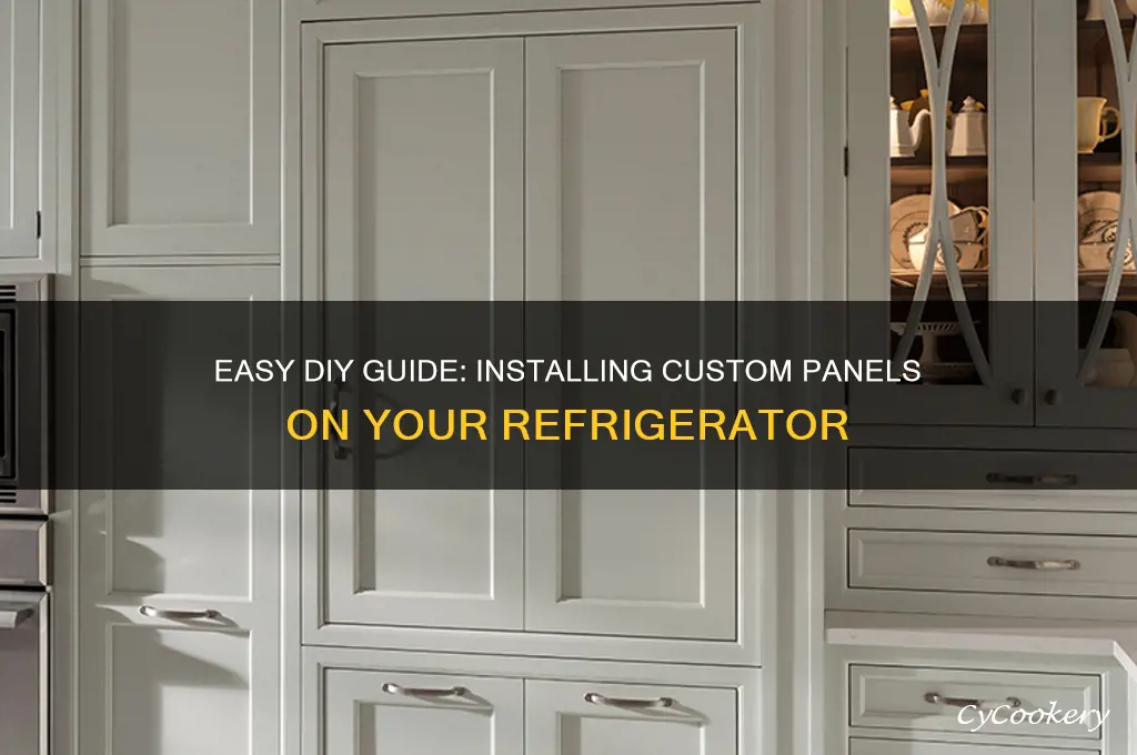 Easy Diy Guide: Installing Custom Panels On Your Refrigerator | CyCookery
