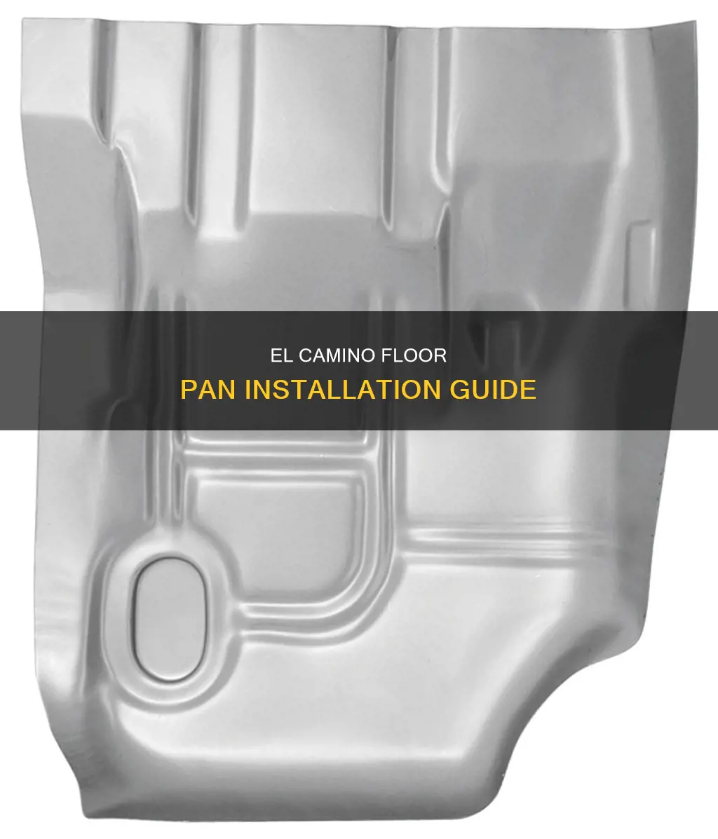 El Camino Floor Pan Installation Guide | CyCookery