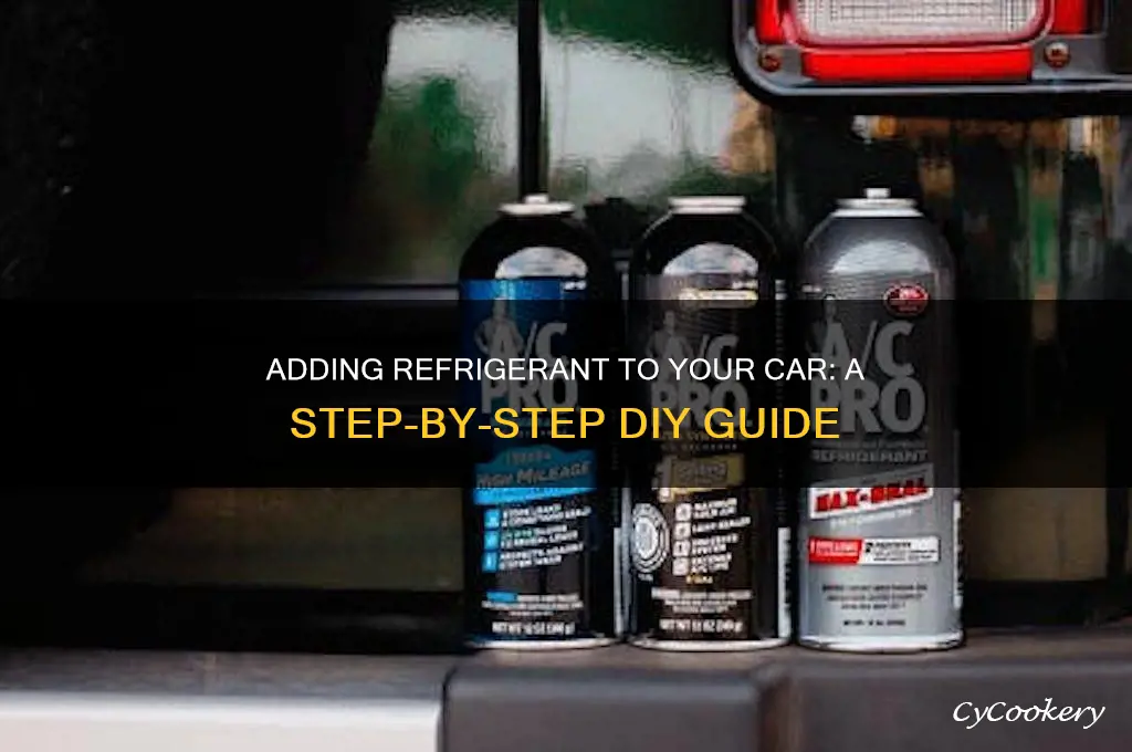 Adding Refrigerant To Your Car: A Step-By-Step Diy Guide | CyCookery