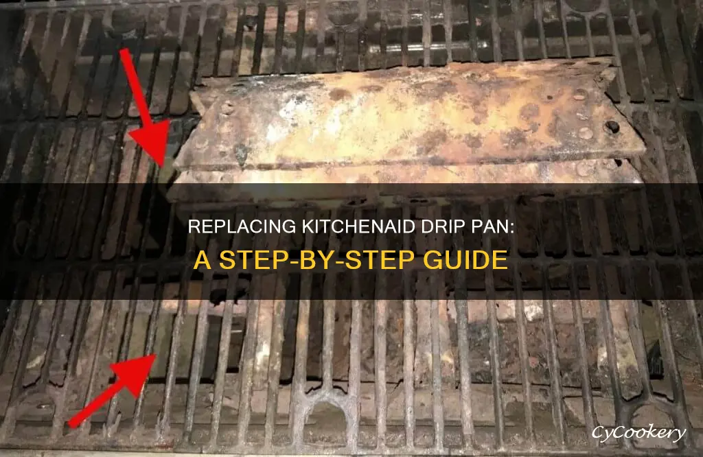 Replacing Kitchenaid Drip Pan: A Step-By-Step Guide | CyCookery