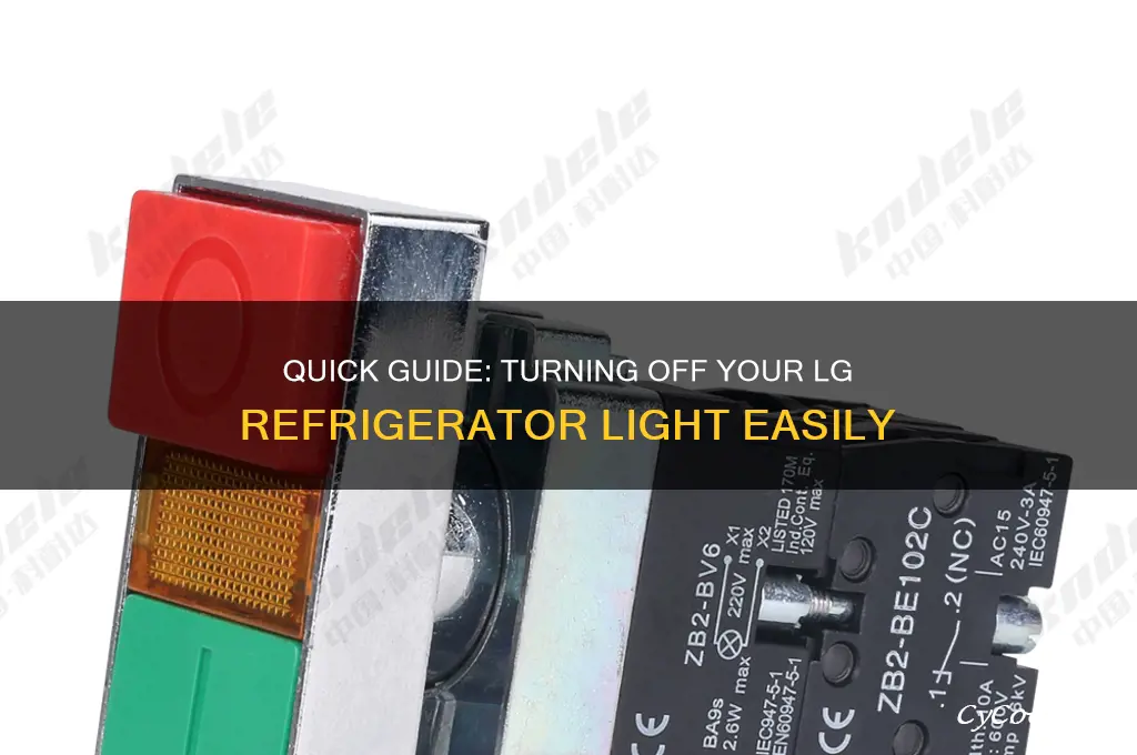 Quick Guide: Turning Off Your Lg Refrigerator Light Easily | CyCookery